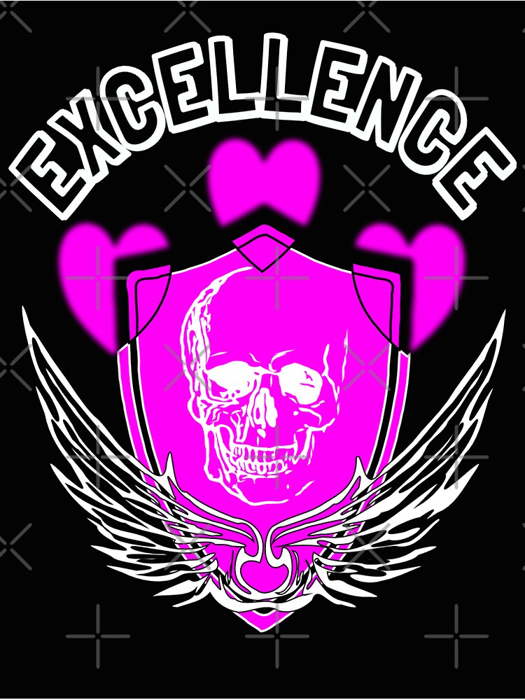 "Excellence " Sticker by Ace13creations | Redbubble