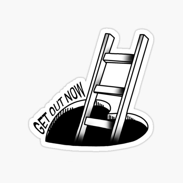 "Get out now" Sticker by mikelsdesigns | Redbubble