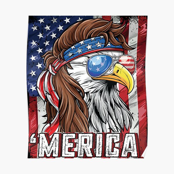 "Merica USA Flag Patriotic 4th of July Bald Eagle" Poster for Sale by ...