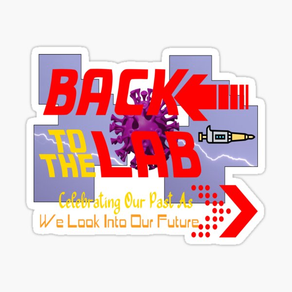 "BACK TO THE LAB #2~LAB WEEK 2022 MEDICAL LABORATORY SCIENTIST" Sticker ...