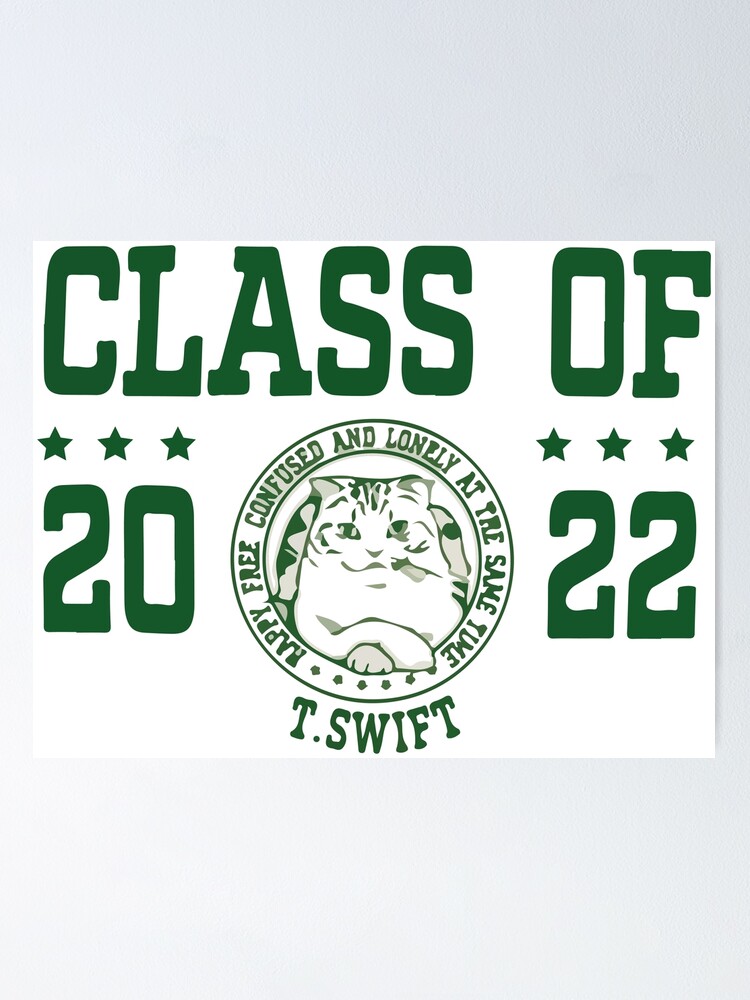 "class of 2022" Poster for Sale by Lousy-Sanchez | Redbubble