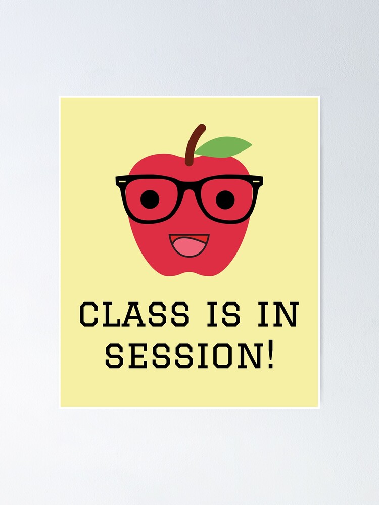 "Class in Session Male Teacher Appreciation Mentor Gift" Poster for ...