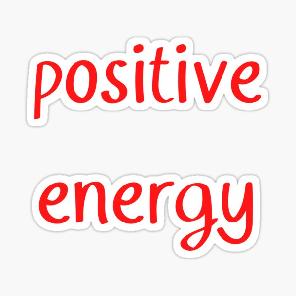 "Positive energy." Sticker by Wiseth- | Redbubble