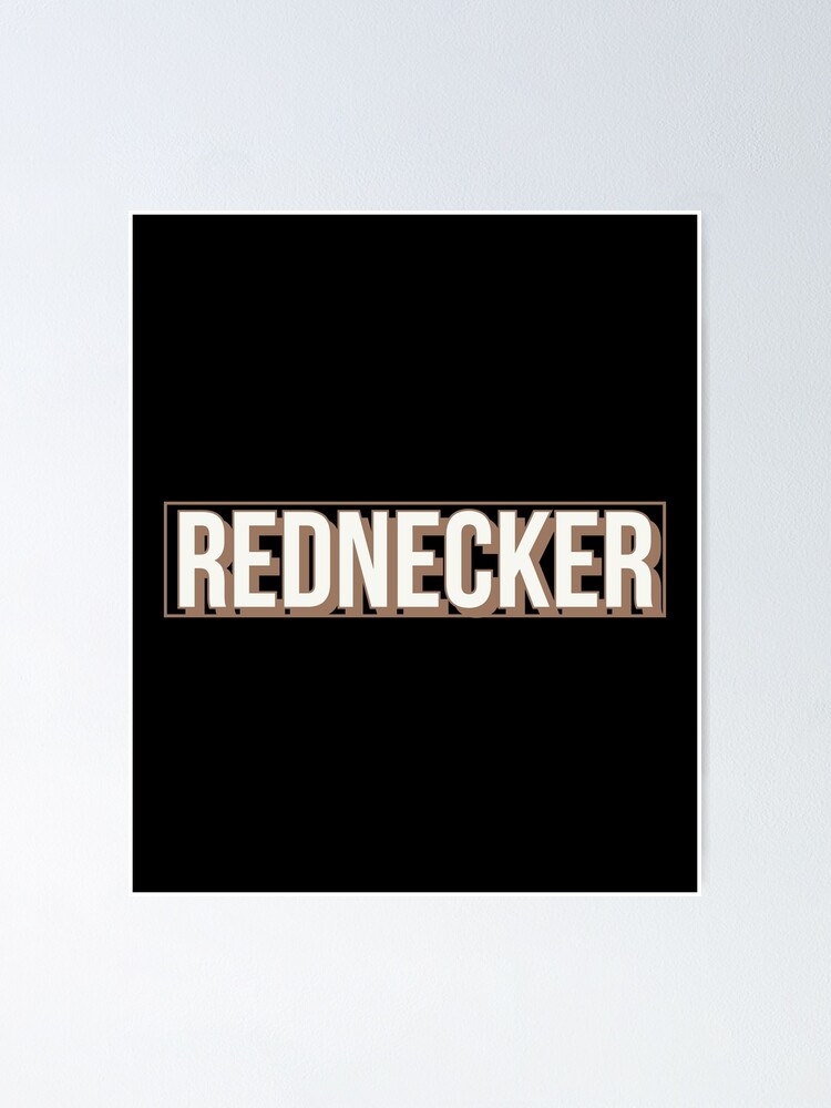 "rednecker - hardy" Poster for Sale by designeyy | Redbubble