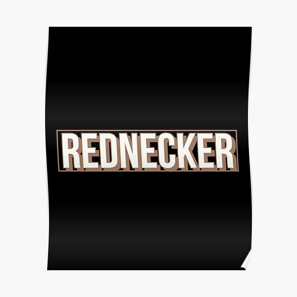 "rednecker - hardy" Poster for Sale by designeyy | Redbubble