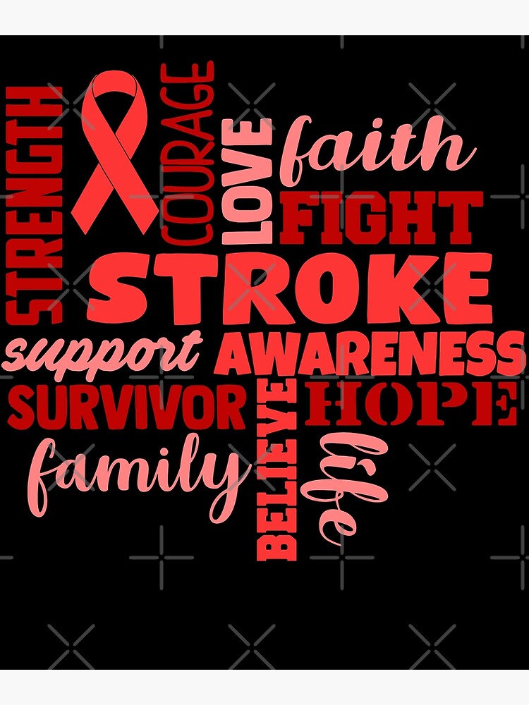 "Stroke Awareness - Strength Courage Faith Hope Love Fight Support ...