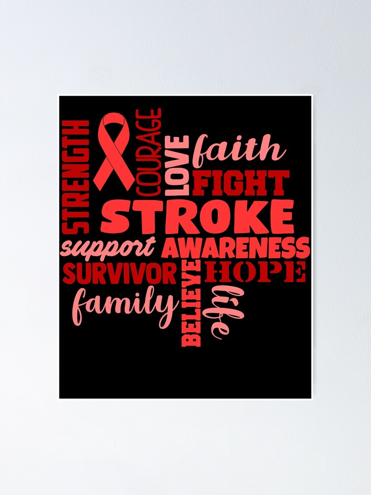 "Stroke Awareness - Strength Courage Faith Hope Love Fight Support ...