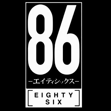 "86 eighty - six" Sticker for Sale by tanjirohoik | Redbubble