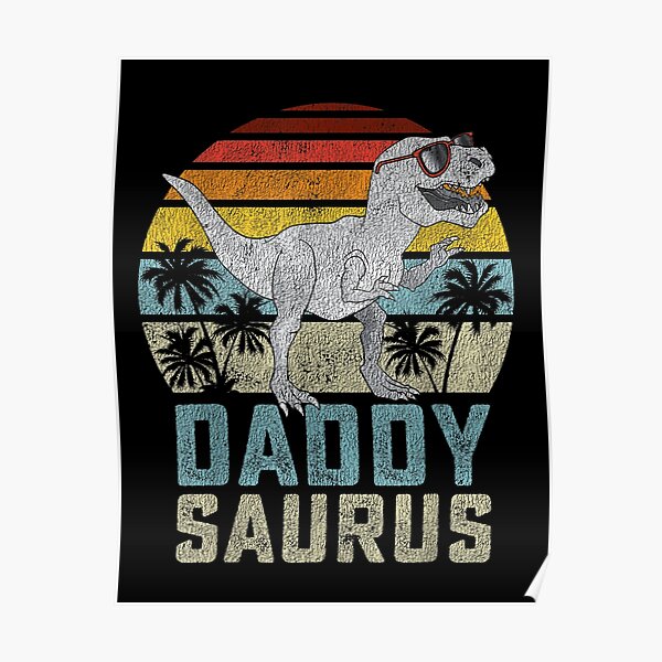 Póster «Daddysaurus T Rex Dinosaur Daddy Saurus Family Matching, para ...