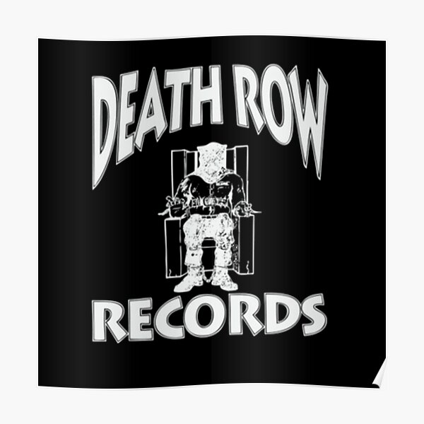 " death row records" Poster for Sale by shoppingkamal | Redbubble