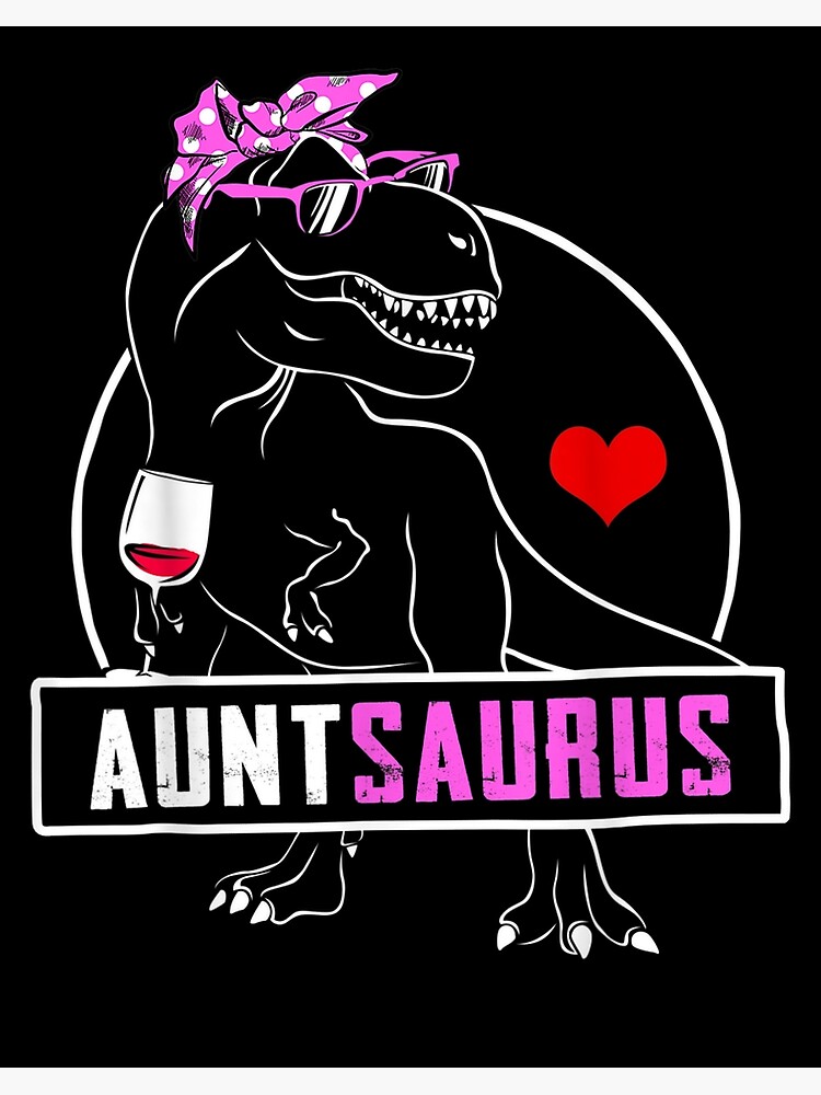 Póster «Dinosaurio divertido de la tía Saurus, regalo de la tía de las ...