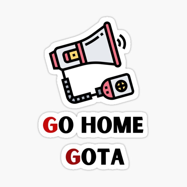 "Gota Go Home" Sticker by Hasthiart | Redbubble