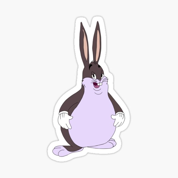 "big chungus best" Sticker by rwpakdul | Redbubble