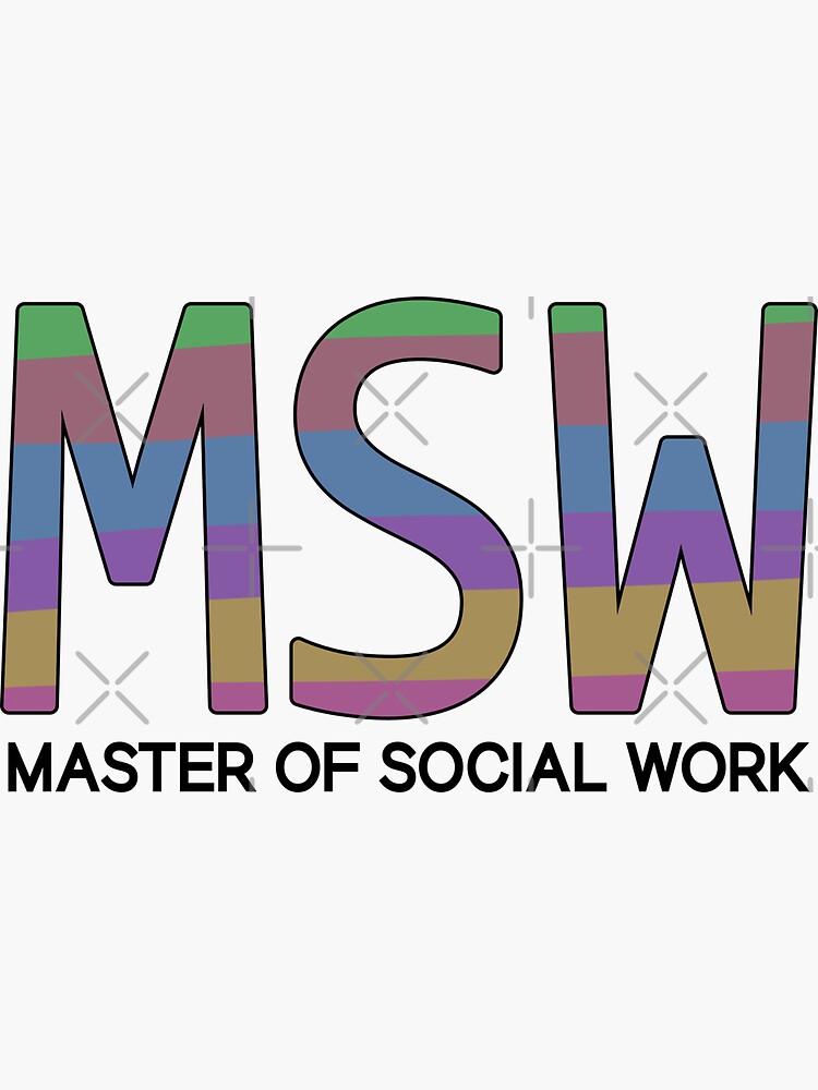 "Master Of Social Work - MSW " Sticker by Lanecarter | Redbubble