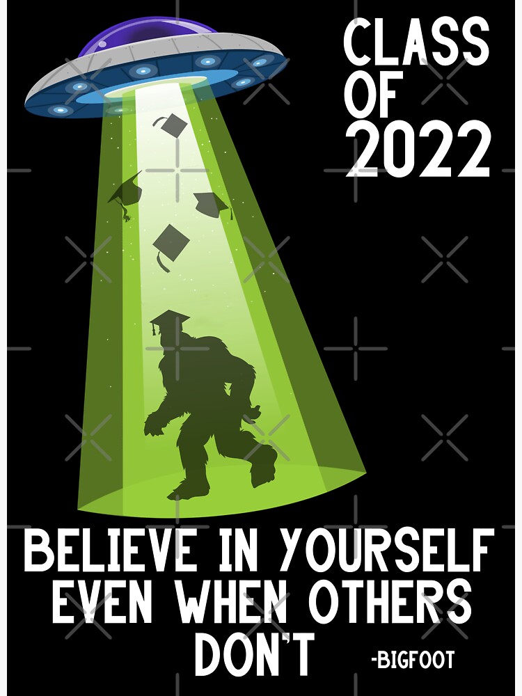 "Bigfoot Alien Abduction Graduation Senior 2022, Class of 2022" Sticker ...