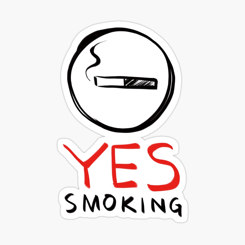Yes Smoking Sign