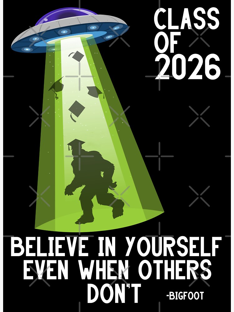 "Bigfoot Alien Abduction Graduation Senior 2026, Class of 2026" Sticker ...
