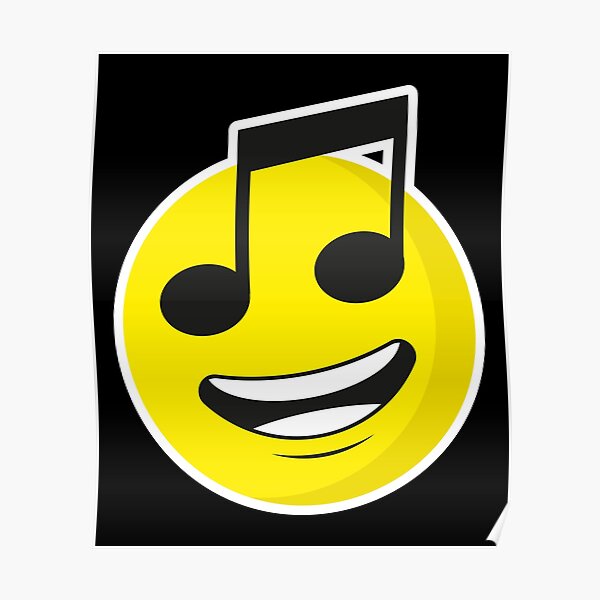 "SMILEY MUSIC QUAVER FACE" Poster by w1ckerman | Redbubble