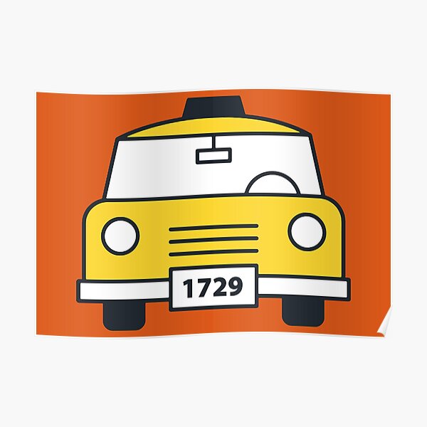 "Taxi Number 1729 Icon" Poster for Sale by HNMATHEYD | Redbubble