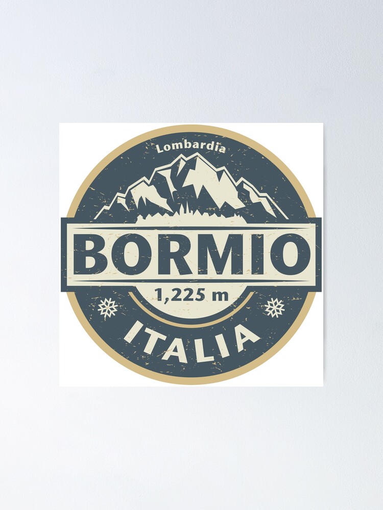 "Bormio, Italy" Poster for Sale by studio838 | Redbubble