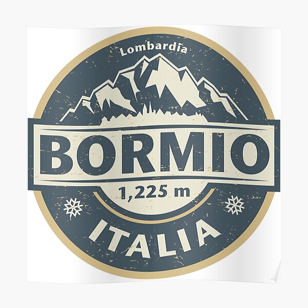 "Bormio, Italy" Poster for Sale by studio838 | Redbubble
