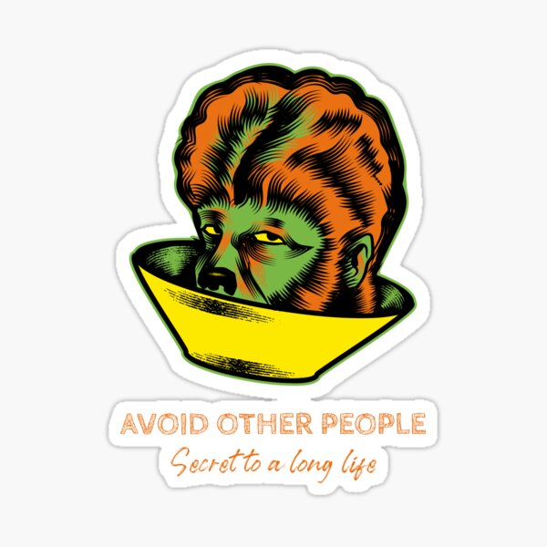 "Secret To A Long Life" Sticker by Singaholic | Redbubble