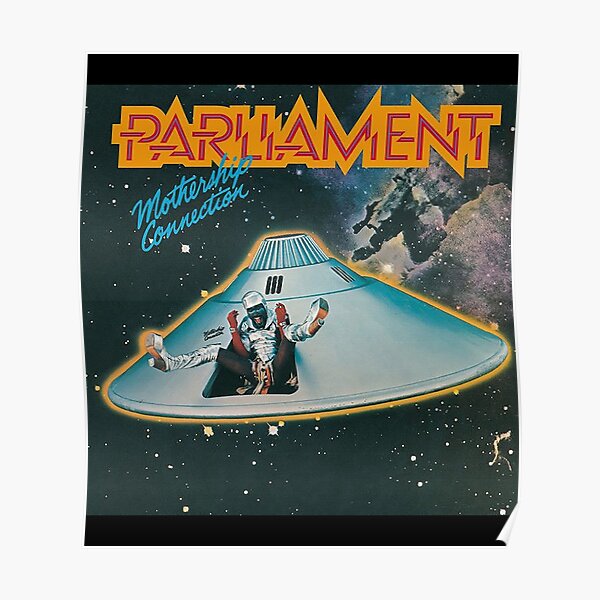 "Mothership Connection - Funk Rock Poster" Poster for Sale by ...