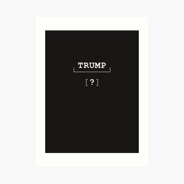 "Trump - typography meets ascii art transparent" Art Print by ...