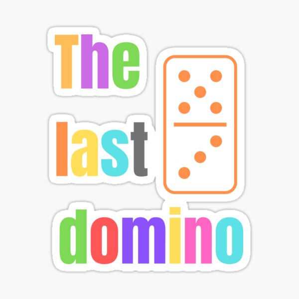 "The last domino" Sticker by Blueprintmarket | Redbubble
