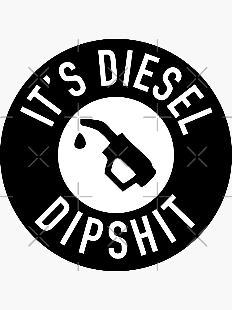 "Diesel fuel warning" Sticker by Bunchable | Redbubble
