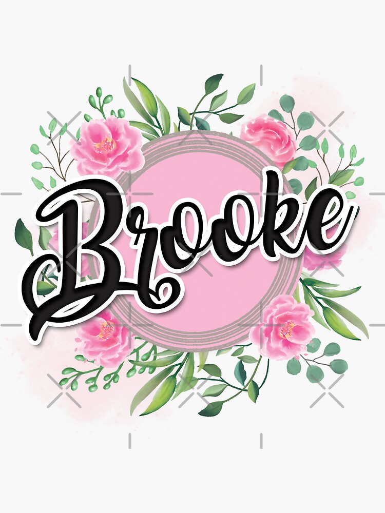 "Brooke name " Sticker for Sale by badinboow | Redbubble