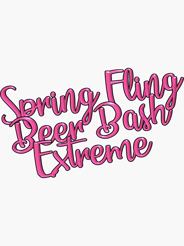 "Spring Fling Beer Bash Extreme (Legally Blonde)" Sticker by spicyhail | Redbubble