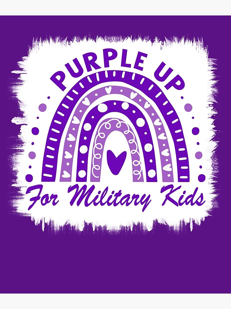 "Purple Up For Military Kids Month Military Child Rainbow" Poster for ...