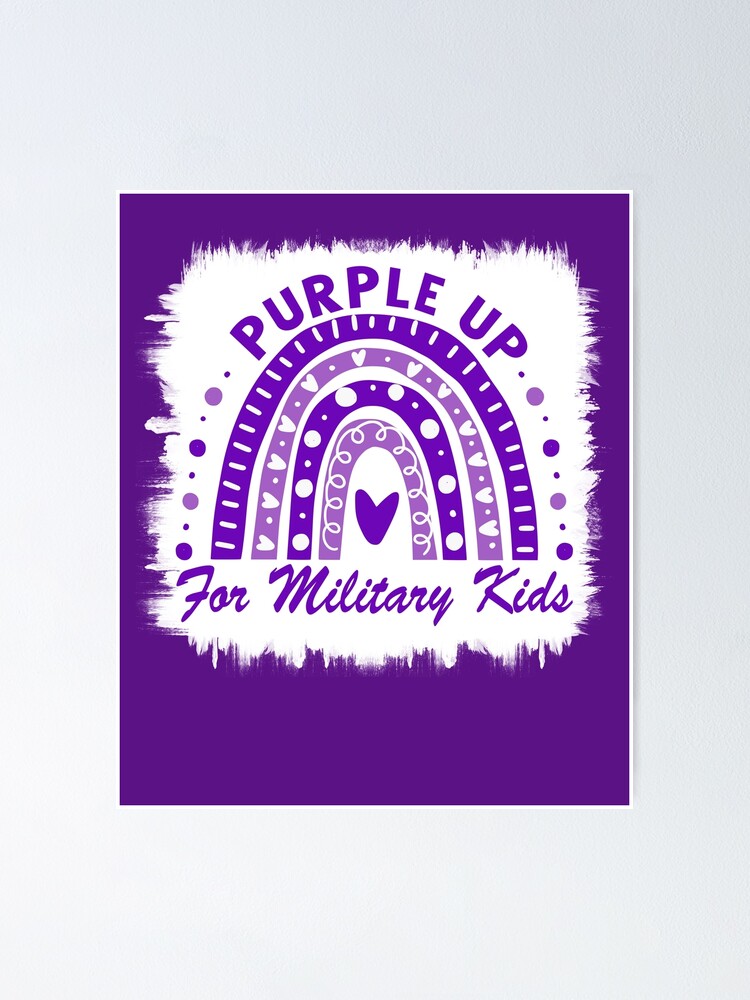 "Purple Up For Military Kids Month Military Child Rainbow" Poster for ...