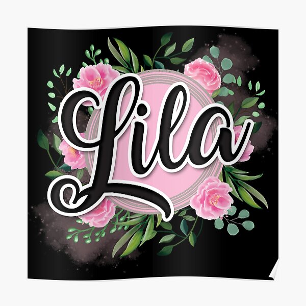 "Lila name " Poster for Sale by badinboow | Redbubble