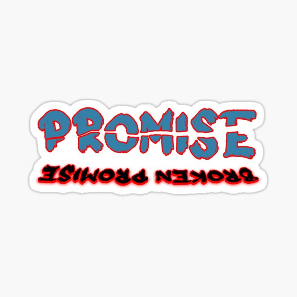 "Promise broken promise rebus" Sticker by Pixua | Redbubble