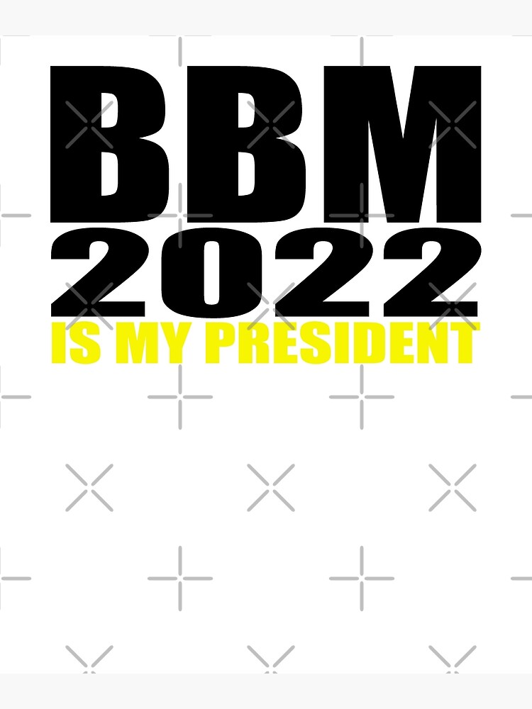 "BBM for President 2022 Bongbong Marcos Sara " Art Print by JasKei ...