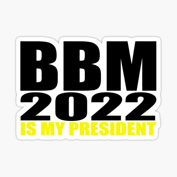 "BBM for President 2022 Bongbong Marcos Sara " Sticker by JasKei ...