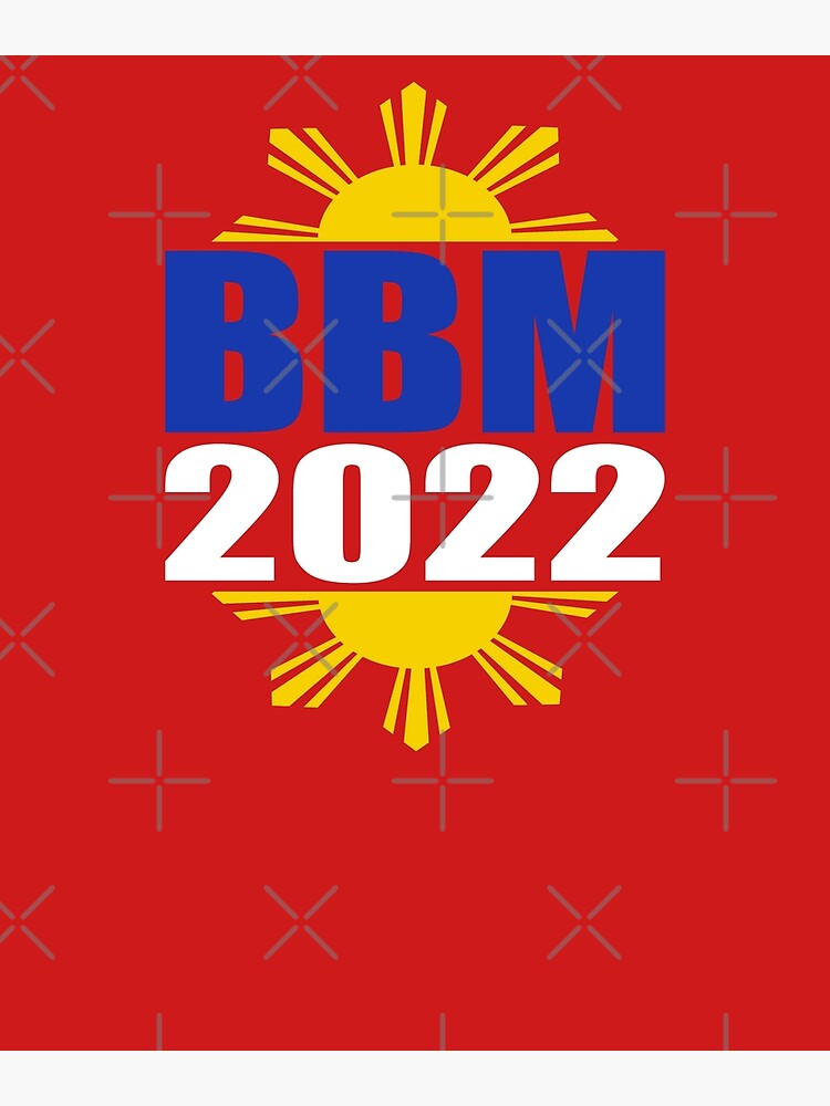 "BBM for President 2022 Bongbong Marcos Sara " Poster by JasKei-Designs ...