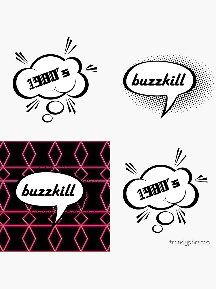 "Buzzkill Message Bubble on disco red laser patterns" Sticker by ...