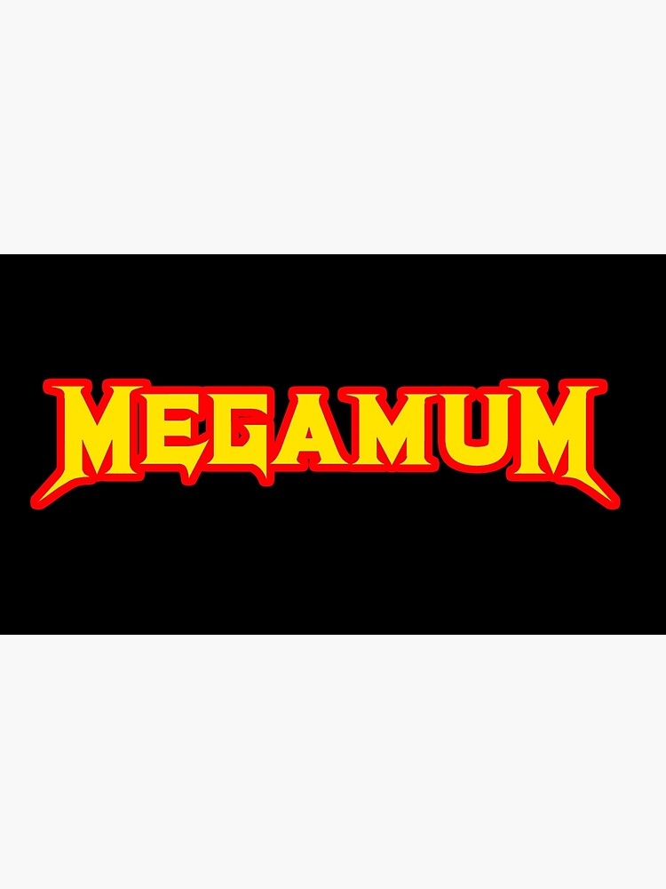"Megamum heavy metal logo" Art Print for Sale by Notts27 | Redbubble