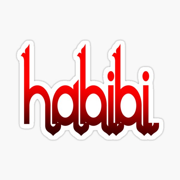 "Copy of habibi" Sticker for Sale by Tech-And-Love01 | Redbubble