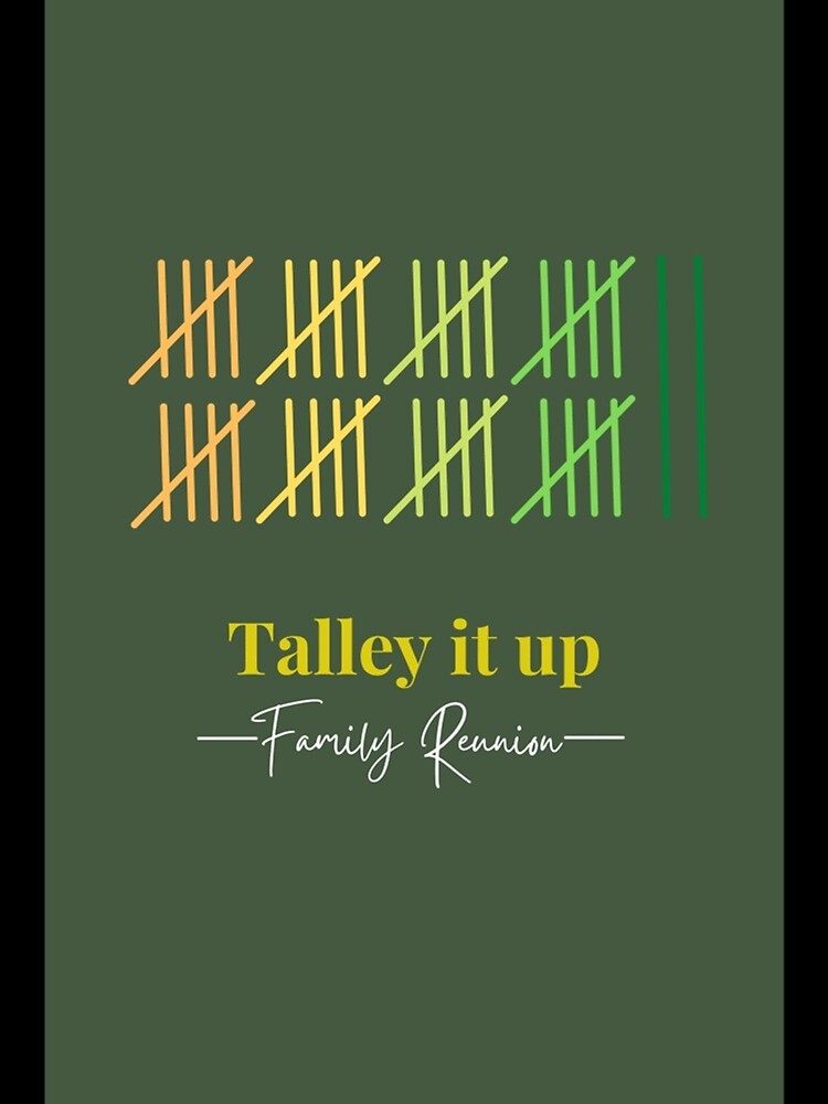 "Family Reunion - Talley 1.0 Classic" Poster for Sale by MiavandenBroek ...