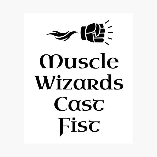 Impression photo « Muscle Wizard Cast Poing », par DucNghia | Redbubble