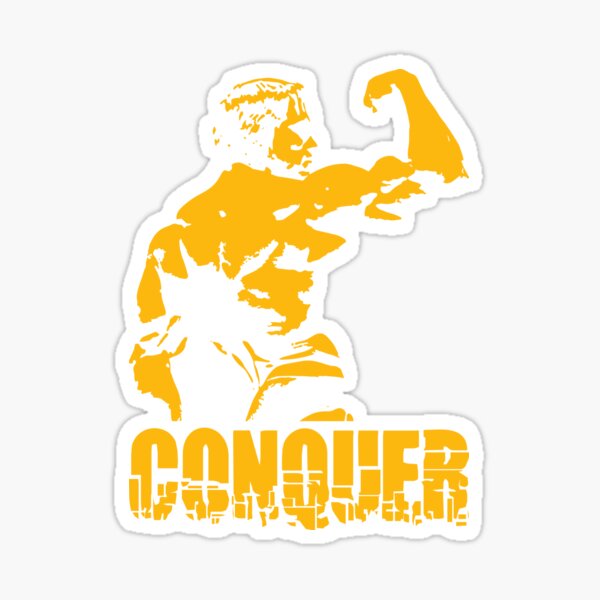 "Arnold Schwarzenegger Conquer" Sticker by VectorDesigner | Redbubble