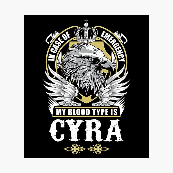 "Cyra Name T Shirt - Im Notfall ist meine Blutgruppe Cyra Gift Item Tee ...