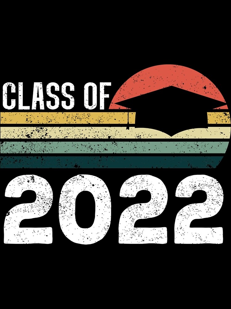 "Class Of 2022 - Vintage Class Of 2022" Art Print by AydenBatz | Redbubble
