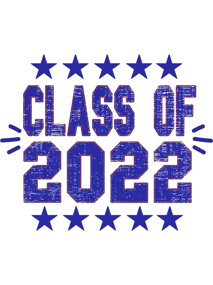 "Class of 2022, Graduating class of 2022 sticker" Art Print by ...