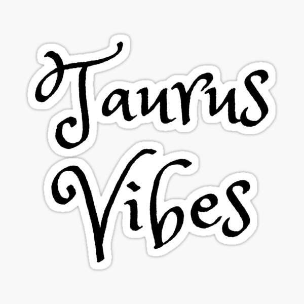 "Taurus Vibes" Sticker by TarotNessa | Redbubble