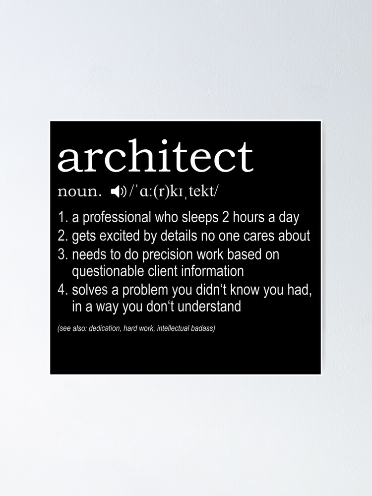 "Architect Definition" Poster for Sale by laurateam | Redbubble